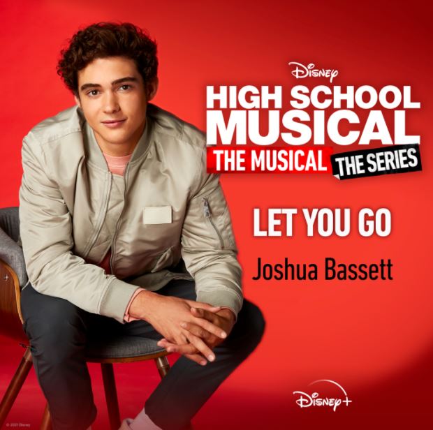 "Let You Go" by Joshua Bassett - Song Meanings and Facts