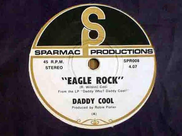 "Eagle Rock" by Daddy Cool - Song Meanings and Facts