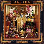 "Never Forget" by Take That - Song Meanings and Facts