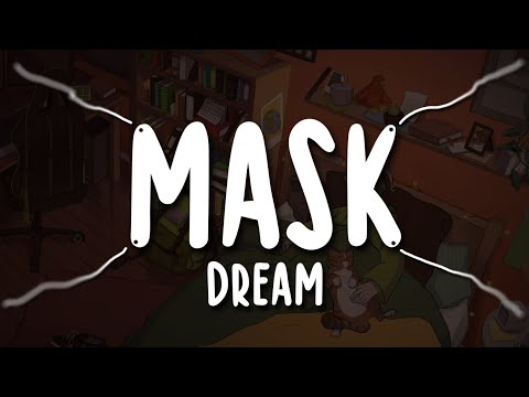 Mask by Dream Lyrics Meaning - Unveiling the Emotional Camouflage ...