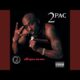 Tupac Shakur - Song Meanings and Facts
